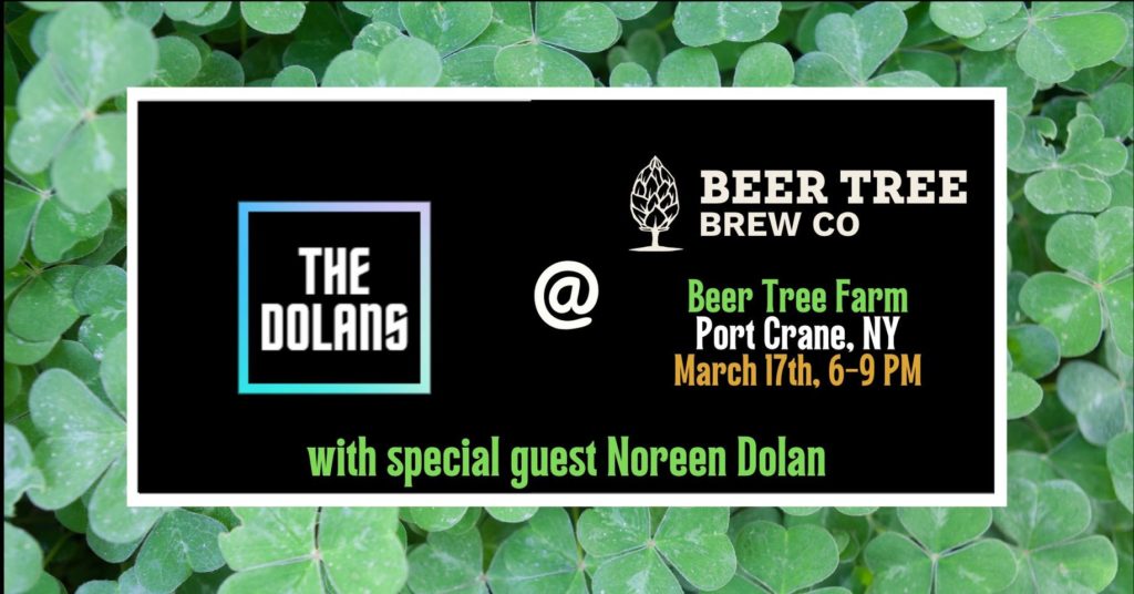 The Dolans Sing Irish on St. Paddy’s - Live at Farm by Beer Tree Brew ...